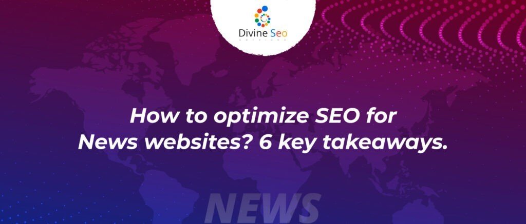 SEO Strategy, How to optimize SEO for News websites?